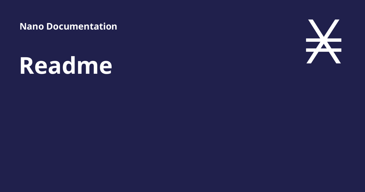 Readme - Nano Documentation