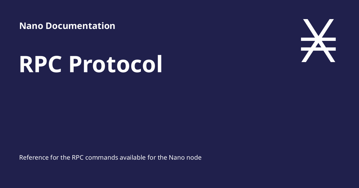 RPC Protocol - Nano Documentation