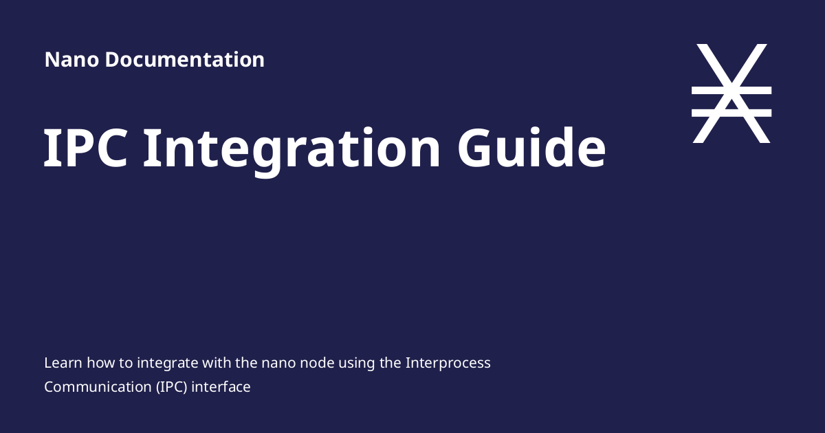 IPC Integration Guide - Nano Documentation