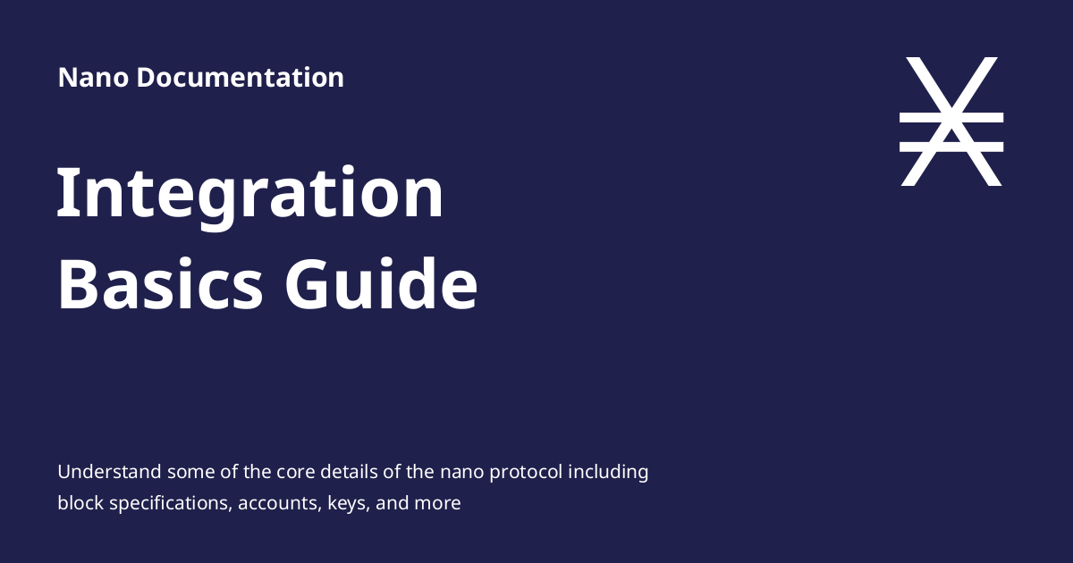 Integration Basics Guide - Nano Documentation