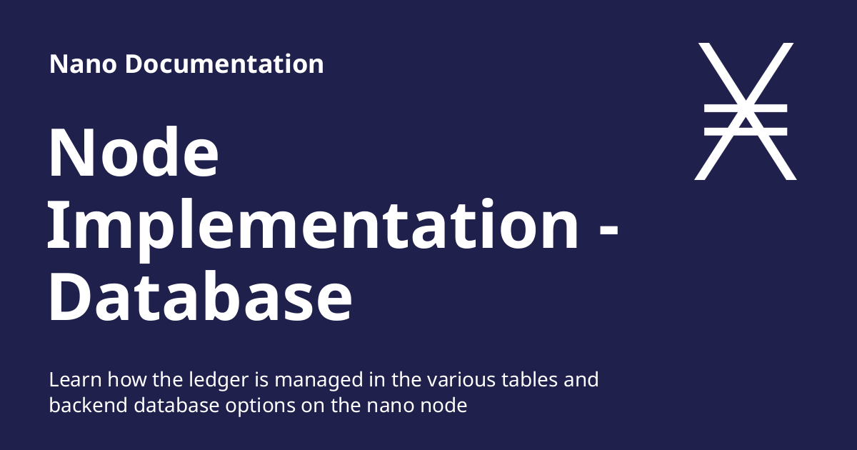 Node Implementation Database Nano Documentation